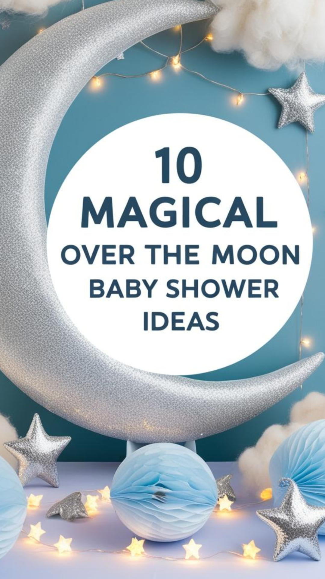 10 Over the Moon Baby Shower Ideas for a Sweet Baby Boy