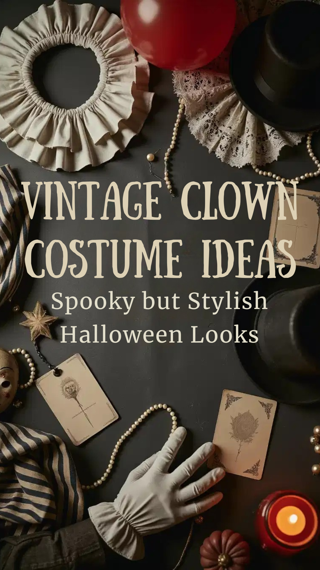 Vintage Clown Costume Ideas That Are Spooky but Stylish